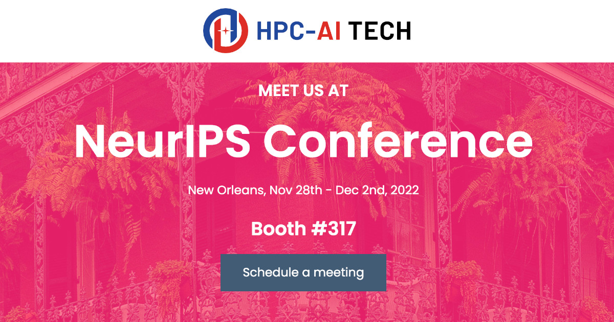 HPC-AI Tech at NeurIPS 2022